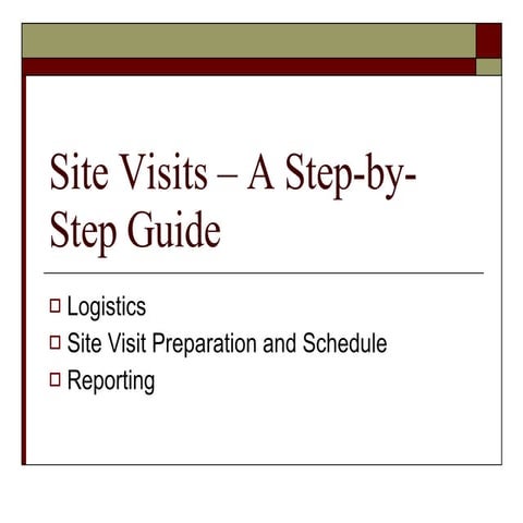Site Visits – Intro And Contracting | PPT