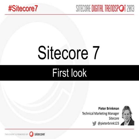 Sitecore 7; What's in it for you? | PPT