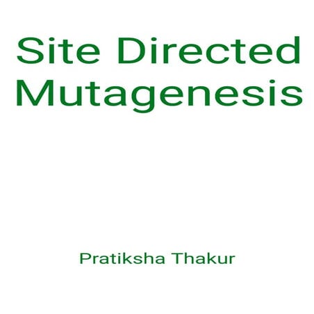 Site Directed Mutagenesis | PDF | Genetics | Science
