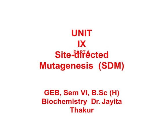 Site directed mutagenesis | PPTX | Chemistry | Science