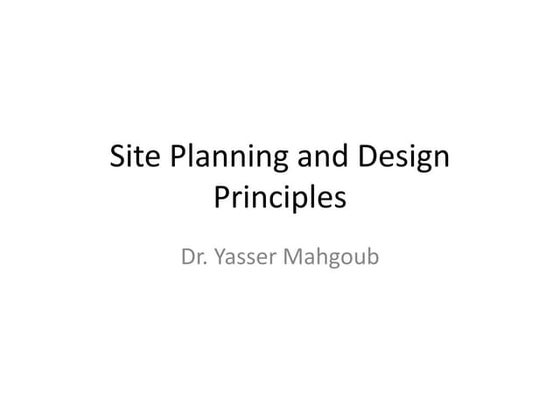 Site Planning- Principles and Considerations | PDF | Developmental ...
