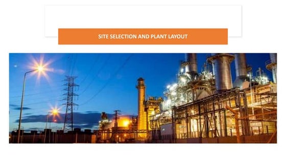 Plant Location, Plant Layout, Factors Affecting Plant Location | PPTX