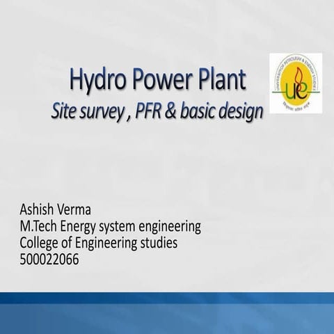 Preliminary Site Survey , PFR and basic design of SHP plant | PPTX