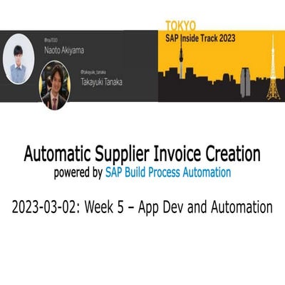 SAP Inside Track Tokyo Automatic Supplier Invoice Creation Tanaka ...