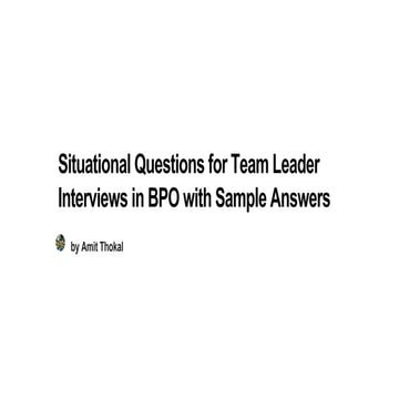 Situational Questions for Team Leader Interviews in BPO with Sample ...
