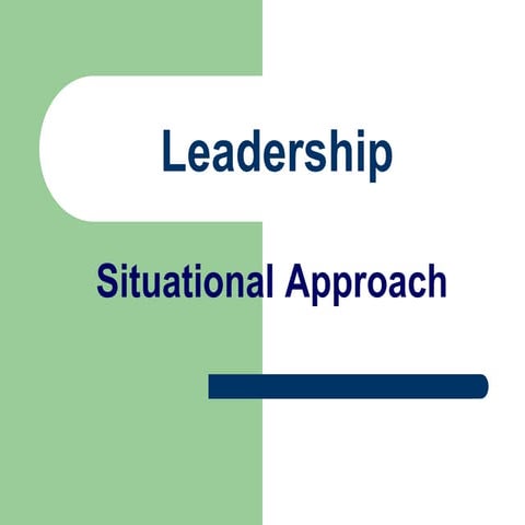 Situational approach | PPTX