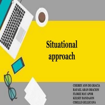 situational approaches FINAL.pptx