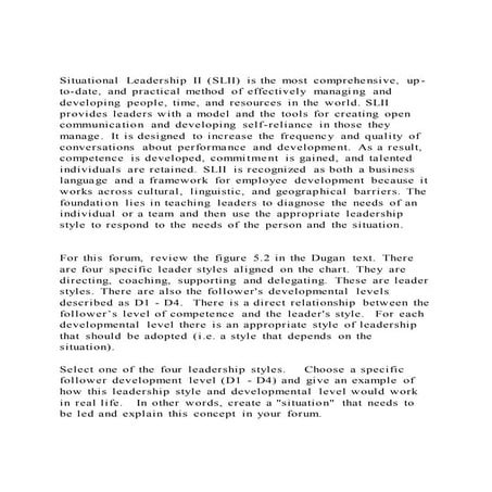 Situational Leadership II (SLII) is the most comprehensive, up-t | DOCX