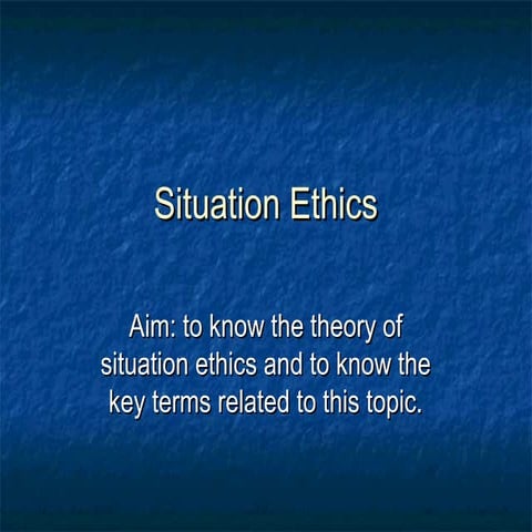 Situation ethics powerpoint | PPT