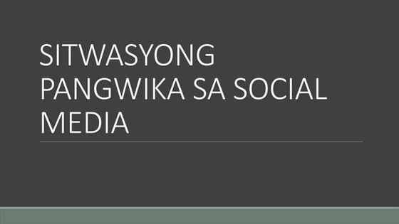 GAMIT NG WIKA SA INTERNET AT SOCIAL MEDIA.pptx