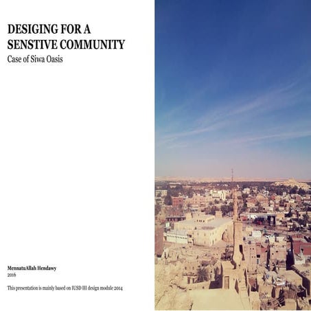 Designing for senstive communities - Case of Siwa in Egypt | PDF