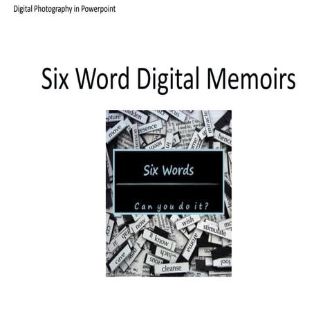 6-Word Memoirs English Presentation for students | PDF