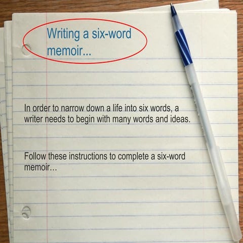Six-Word Memoir Assignment | PPT
