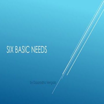Six basic needs | PPT
