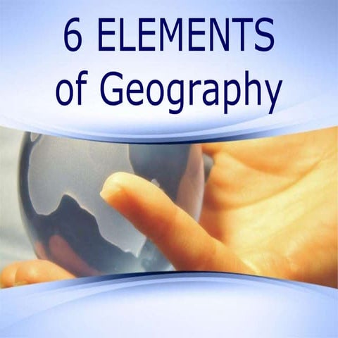 Six Elements Of Geography NCERT Solutions For Class 6 Geography Social