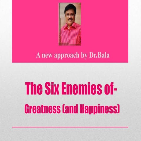 Six enemies of greatness | PPTX