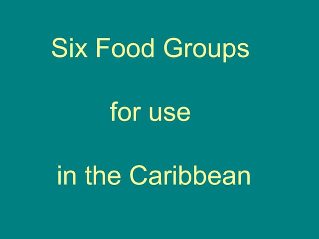 The 6 caribbean food groups | ODP