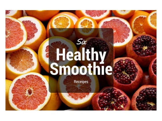 12 Fruit-Smoothies-Recipes | PPTX | Nutrition | Healthy Living