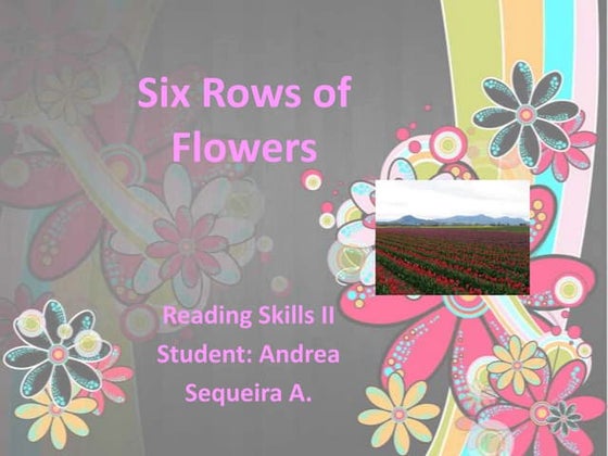 Sixrowsofflowers | PPT