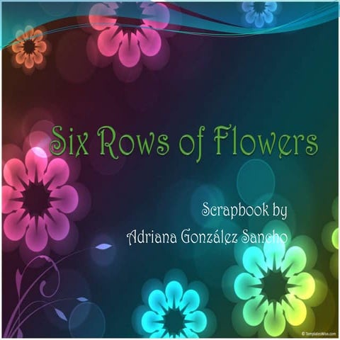 Six rows of flowers | PPTX