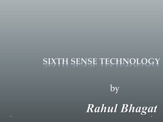 The sixth sense technology complete ppt | PPTX
