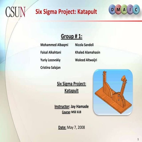 Catapult Simulation Instructions for Lean Six Sigma Training