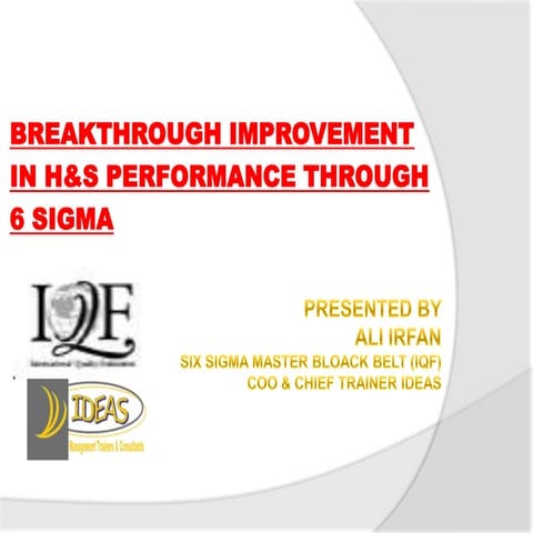 breakthrough performance with Six Sigma In Hse | PPSX