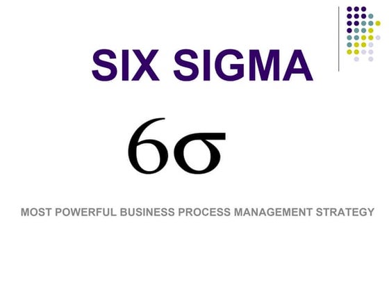 Six Sigma Principle and Methods | PPT
