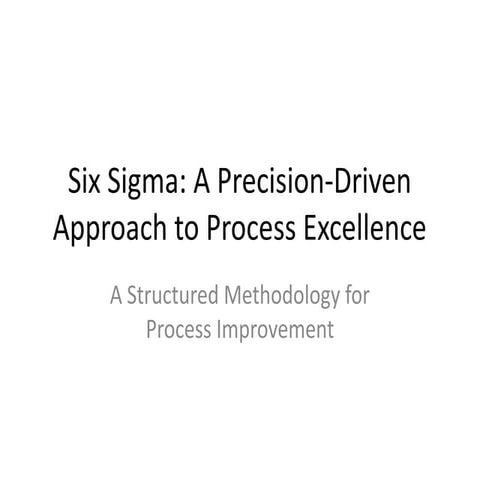 Six_Sigma_Presentation for improvement of process | PPTX