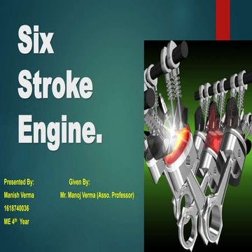 A Seminar Report On Six Stroke Engine | PDF