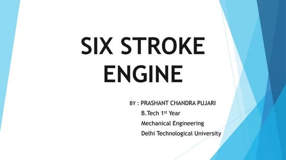 Six Stroke Engine | PPTX | Chemistry | Science
