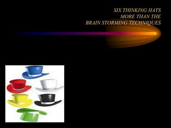 Six thinking hats | PPTX