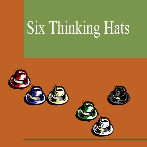 Six thinking-hats | PPT
