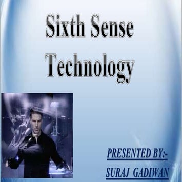Sixth Sense Technology | PPT