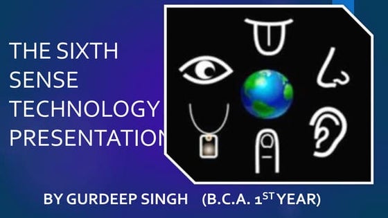 The sixth sense technology complete ppt | PPTX