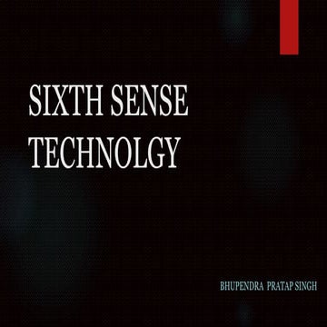 Sixth sense technolgy | PPTX