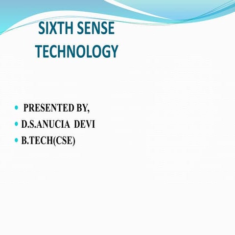 Sixth sense technology | PPT