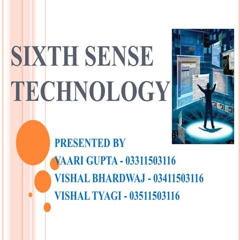 Sixth sense technology | PPTX