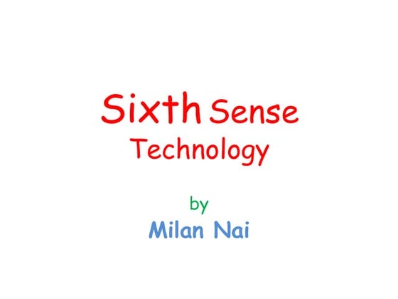 Six Sense Technology | PPT