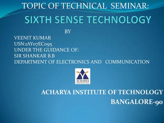 Sixth sense technology ppt | PPT