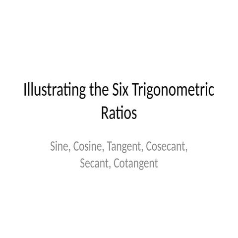 Trigonometric Ratios-Mathematics K-12 Curriculum.pptx