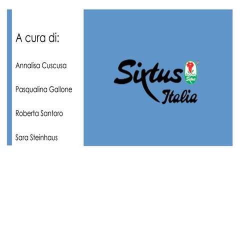 Piano Marketing per Sixtus Italia | PPT