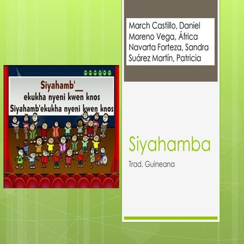 Siyahamba | PPTX