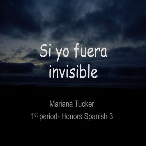 Si yo fuera invisible | PPTX