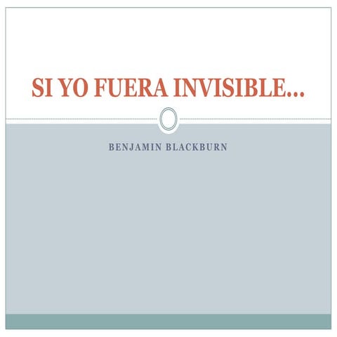 Si yo fuera invisible | PPT