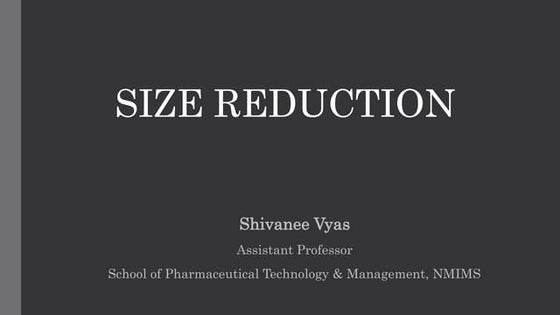 Size reduction | PDF | Chemistry | Science