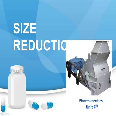 Size reduction.pptx | Physics | Science