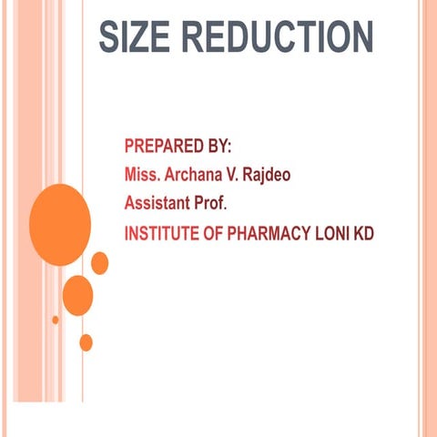 SIZE REDUCTION AVR Pharmaceutics I unit operations | PPTX