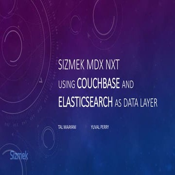 Using Couchbase and Elasticsearch as data layers | PPTX
