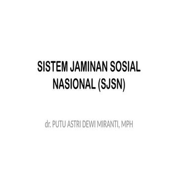 SJSN PPT mengenai sistem jaminan sosial.pptx
